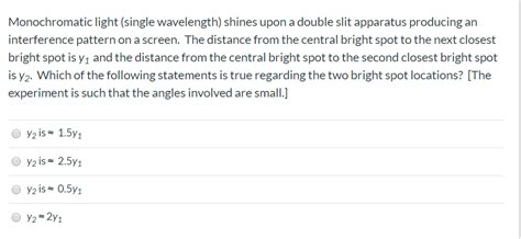 Solved Monochromatic Light Single Wavelength Shines Upon A