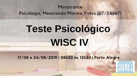 Teste Psicológico Wisc Iv Em Porto Alegre Sympla