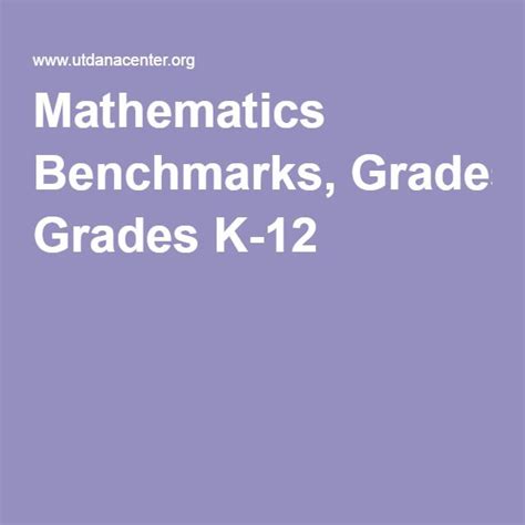 Mathematics Benchmarks Grades K 12