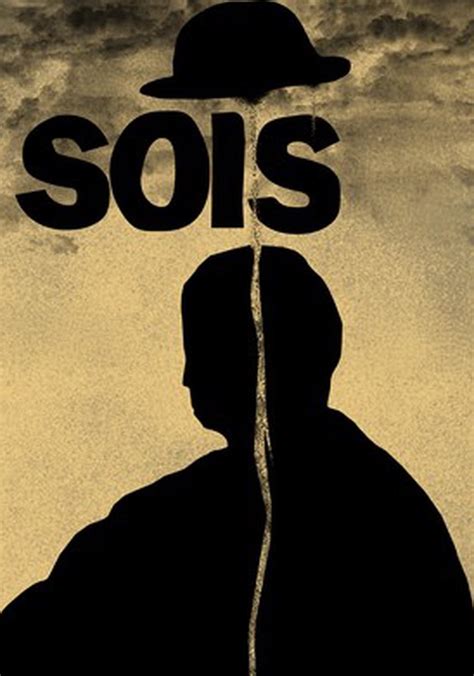 Sois Movie Where To Watch Streaming Online