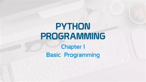 Chapter 1 Basic Programming Python Programming Lecture Ppt