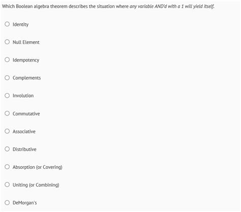 Solved Which Boolean Algebra Theorem Describes The Situation