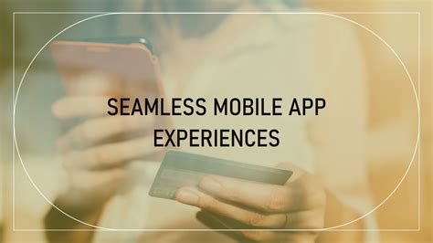 Title Designing Seamless User Experiences In Mobile App Development