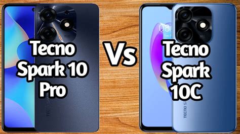 Tecno Spark 10c Vs Tecno Spark 10 Pro Comparison Of Specifications At Mobiles Hut Youtube