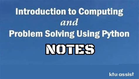 introduction computing and problem solving notes ktu assist