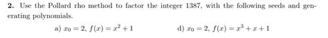 solved use the pollard rho method to factor the integer