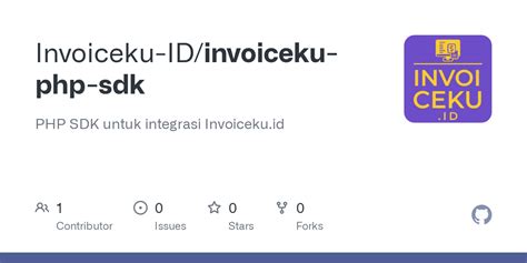 Github Invoiceku Idinvoiceku Php Sdk Php Sdk Untuk Integrasi