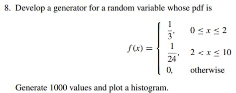 Solved 8 Develop A Generator For A Random Variable Whose