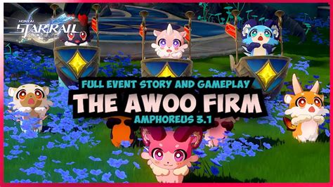 The Awoo Firm Honkai Star Rail 31 Youtube