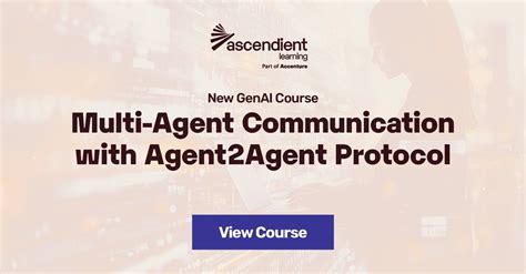 Ascendient 📢 New Agentic Ai Course Learn To Build Sophisticated Multi Agent Ai Systems