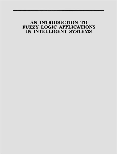 Lotfi A Zadeh Auth Ronald R Yager Lotfi A Zadeh Eds An Introduction To Fuzzy Logic