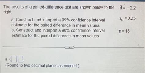Solved The Results Of A Paired Difference Test Are Shown