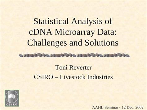 Ppt Statistical Analysis Of Cdna Microarray Data Challenges And