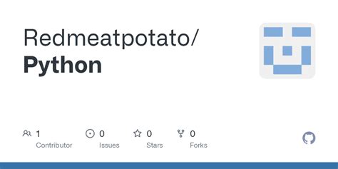 Github Redmeatpotatopython
