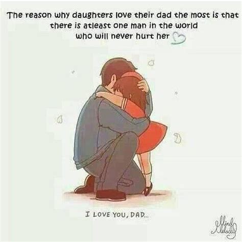 150 Father Daughter Quotes With Images Dad Love Quotes I Miss My Dad