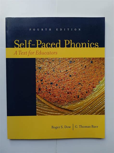 Self Paced Phonics A Text For Educators 4th Edition