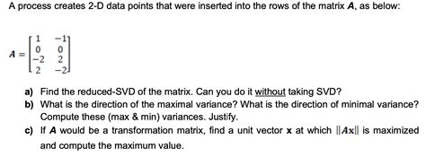 Solved A Process Creates D Data Points That Were Inserted Chegg