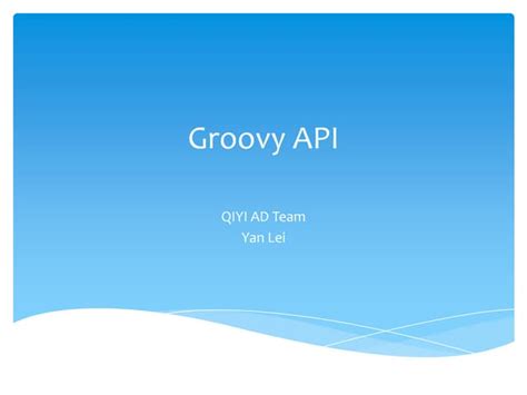 Groovy Api Tutorial Pptx Programming Languages Computing