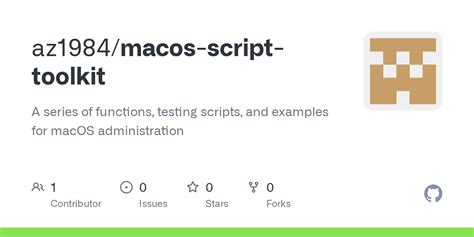 Github Az1984macos Script Toolkit A Series Of Functions Testing