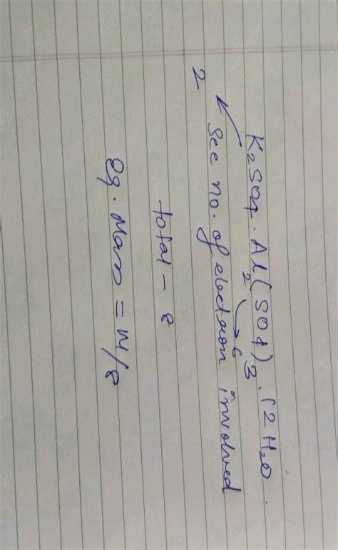 71 The Equivalent Mass Of K Soal So4 3 12 H2o Is M Molar Mass Of
