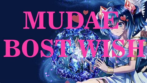 Maksimalkan Penggunaan Bost Wish Anda Di Game Mudae Tsukiya Tech Tips