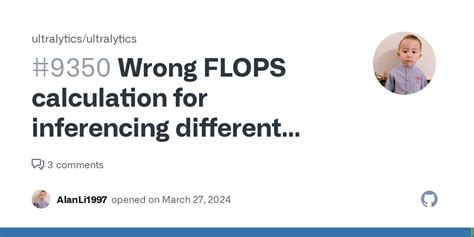 Wrong Flops Calculation For Inferencing Different Image Size · Issue 9350 · Ultralytics