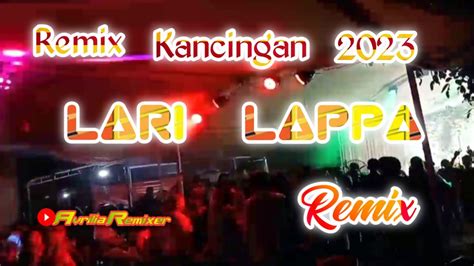 Special Tutup Tahun India Lari Lappa Remix 2023 Remix Kancingan
