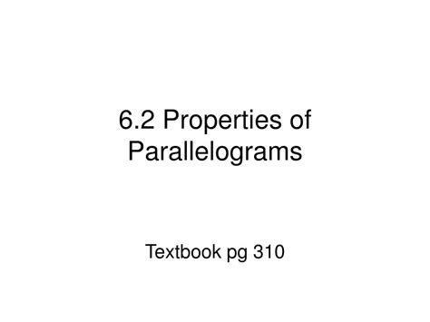 PPT 6 2 Properties Of Parallelograms PowerPoint Presentation Free Download ID 4741835