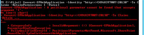 Convert Spwebapplication A Positional Parameter Cannot Be Found That Accepts Argument