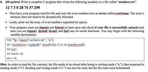 Solved 6 60 Points Write A Complete C Program That Writes