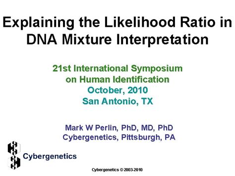Explaining The Likelihood Ratio In Dna Mixture Interpretation