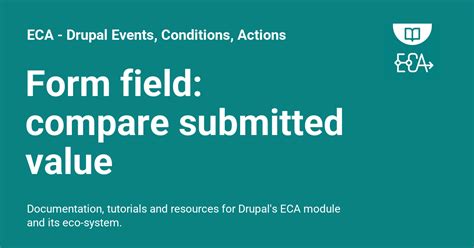 Form Field Compare Submitted Value Eca Drupal Events Conditions Actions
