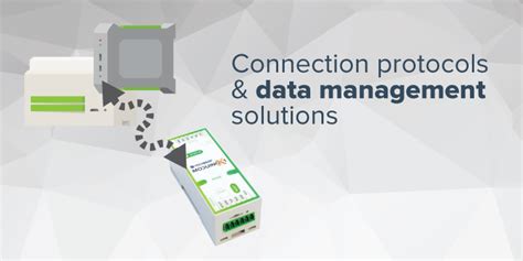 Connection Protocols And Mqtt Data Management Solutions Iot Industrial Devices