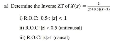 Solved A Determine The Inverse ZT Of X Z Z Z I Chegg Com