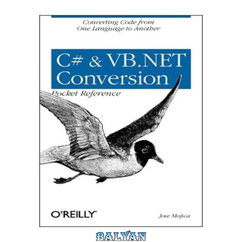 دانلود کتاب C And Vb Net Conversion Pocket Reference بلیان