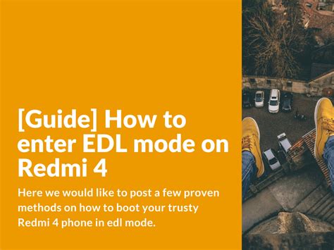 Guide How To Enter Edl Mode On Redmi Xiaomi Firmware