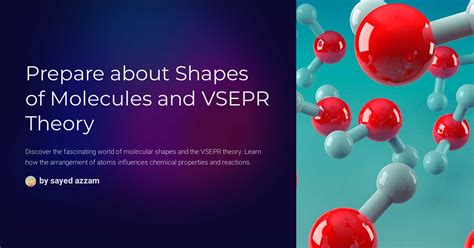 Prepare About Shapes Of Molecules And Vsepr Theory