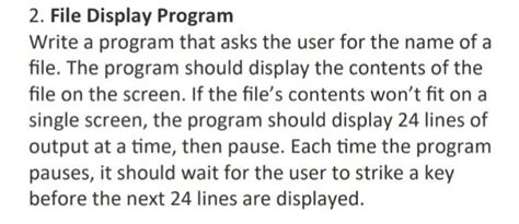 Solved 2 File Display Program Write A Program That Asks The