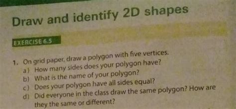 Solved Draw And Identify 2d Shapes Exercise 6 5 1 On Grid Paper Draw A Polygon With Five