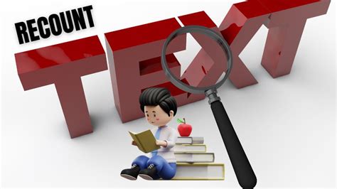 Recount Text Definisi Jenis Social Function Dan Language Features