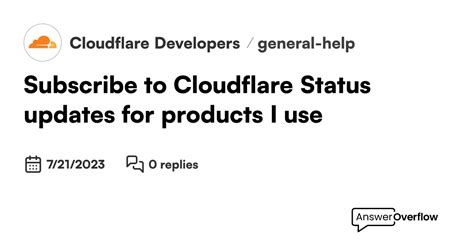 Subscribe To Cloudflare Status Updates For Products I Use Cloudflare