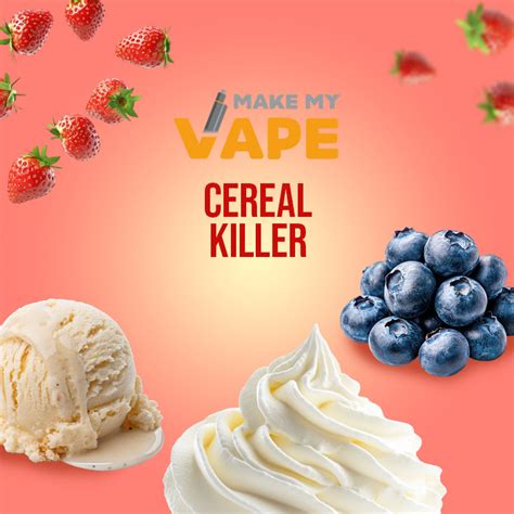 Cereal Killer Make My Vape