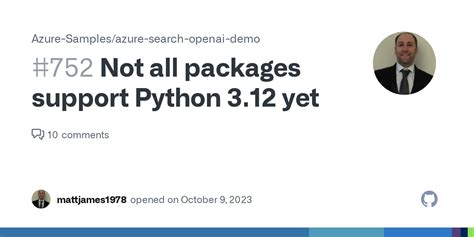 Not All Packages Support Python 312 Yet · Issue 752 · Azure Samplesazure Search Openai Demo