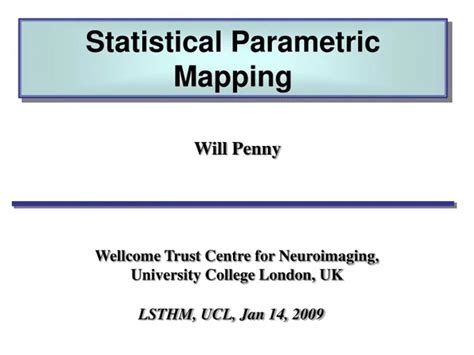 Ppt Statistical Parametric Mapping And Random Field Theory In