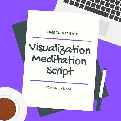 Free Guided Visualization Meditation Script PDF File Included