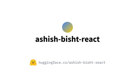 Ashish Bisht React Ashish