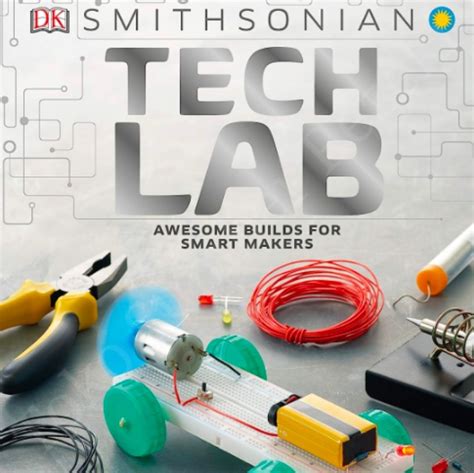 tech lab awesome builds for smart makers maker lab buku and alat tulis