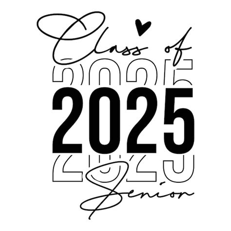Premium Vector Class Of 2025 Senior