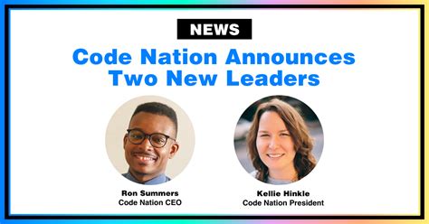 Code Nation Announces Two New Leaders Ceo And President Code Nation