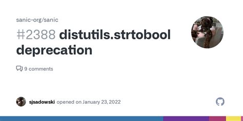 Distutilsstrtobool Deprecation · Issue 2388 · Sanic Orgsanic · Github